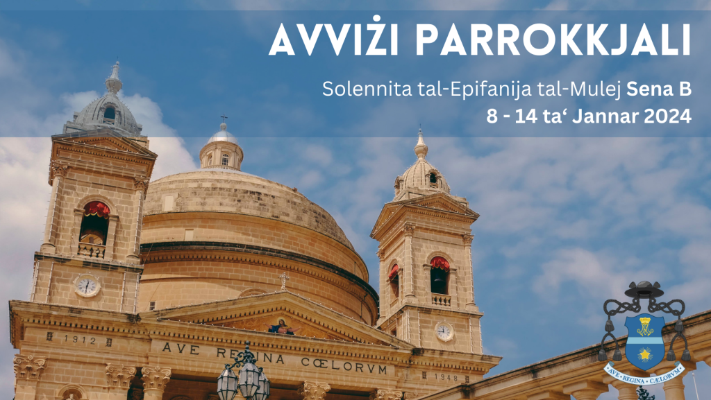 Avviżi mit-8 sal-14 ta’ Jannar 2024 – Parroċċa Santa Marija Mtellgħa s ...